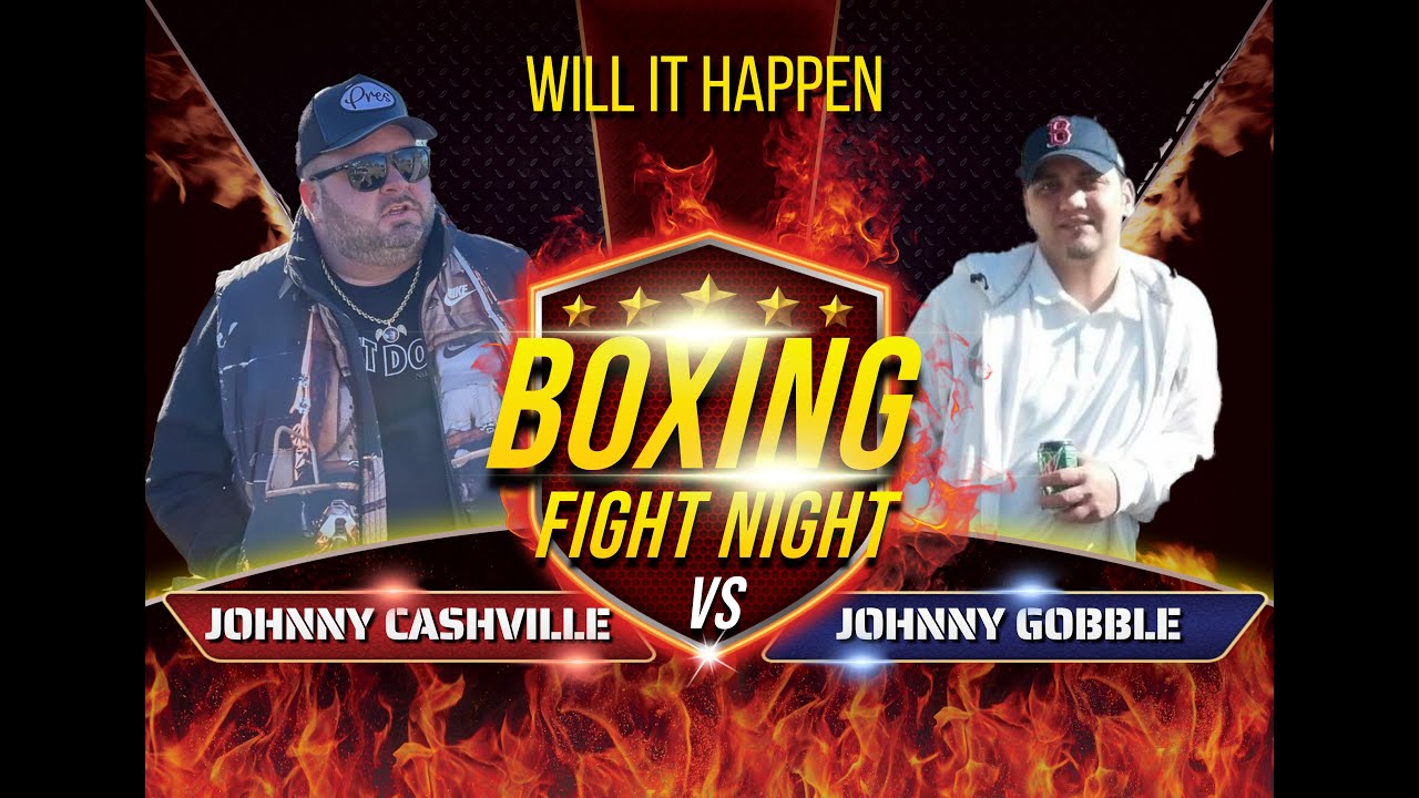 Johnny Cashville vs Johnny Gobble will it happen (Reupload of live ...
