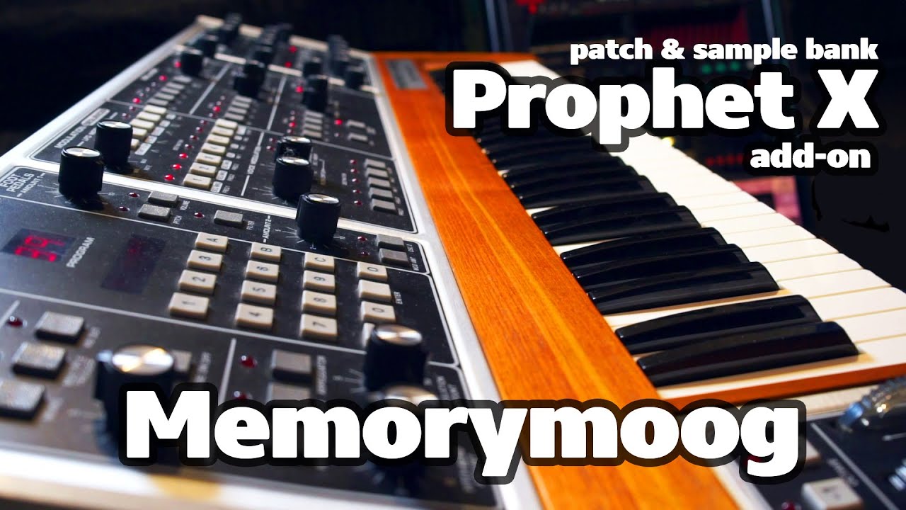 Prophet X add-on Memorymoog Sample- and patch bank | Download now ...