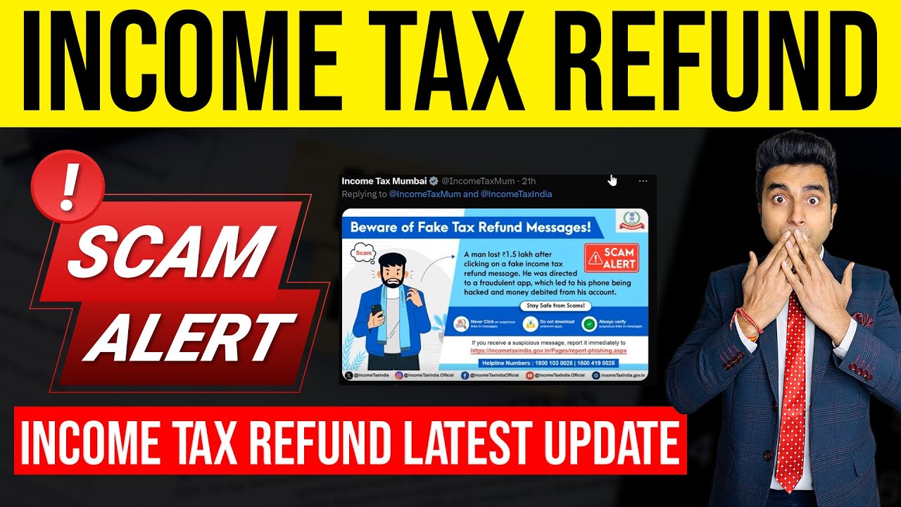 Fake Income Tax Refund Scam | IT Refund Scams SMS & Email | Scam Alert ...