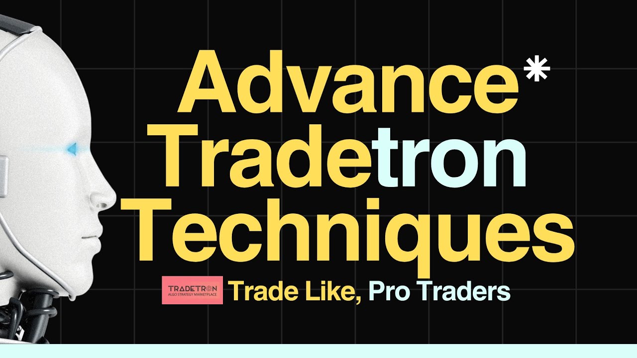 Advanced Tradetron Techniques & Features for Pro Traders | Tradetron ...