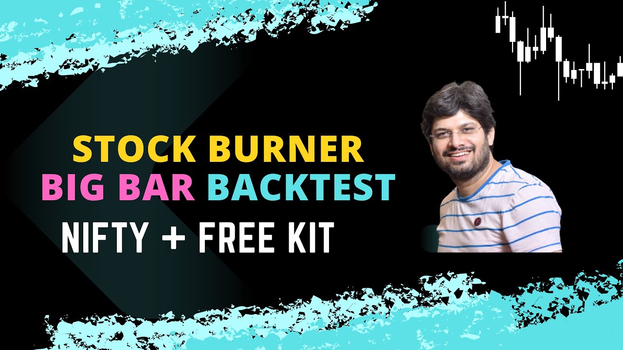 How it made huge profit on Nifty Backtest with Free Kit | STOCK BURNER ...