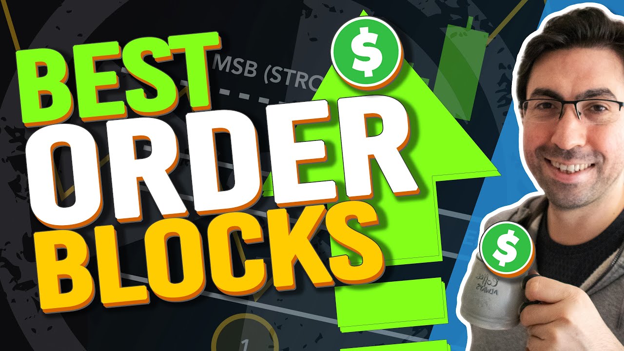 BEST ORDER BLOCK STRATEGY? How to Find SUPER ORDER BLOCKS for Day ...