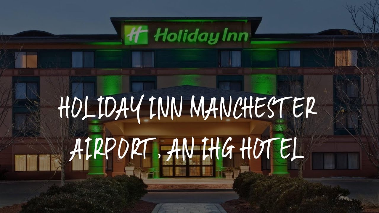 Holiday Inn Manchester Airport, an IHG Hotel Review - Manchester ...