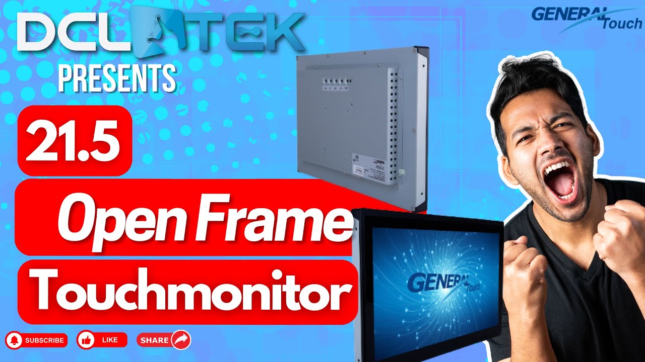 General Touch Open Frame Touch Monitors - 21.5" From DCLTEK - YouTube
