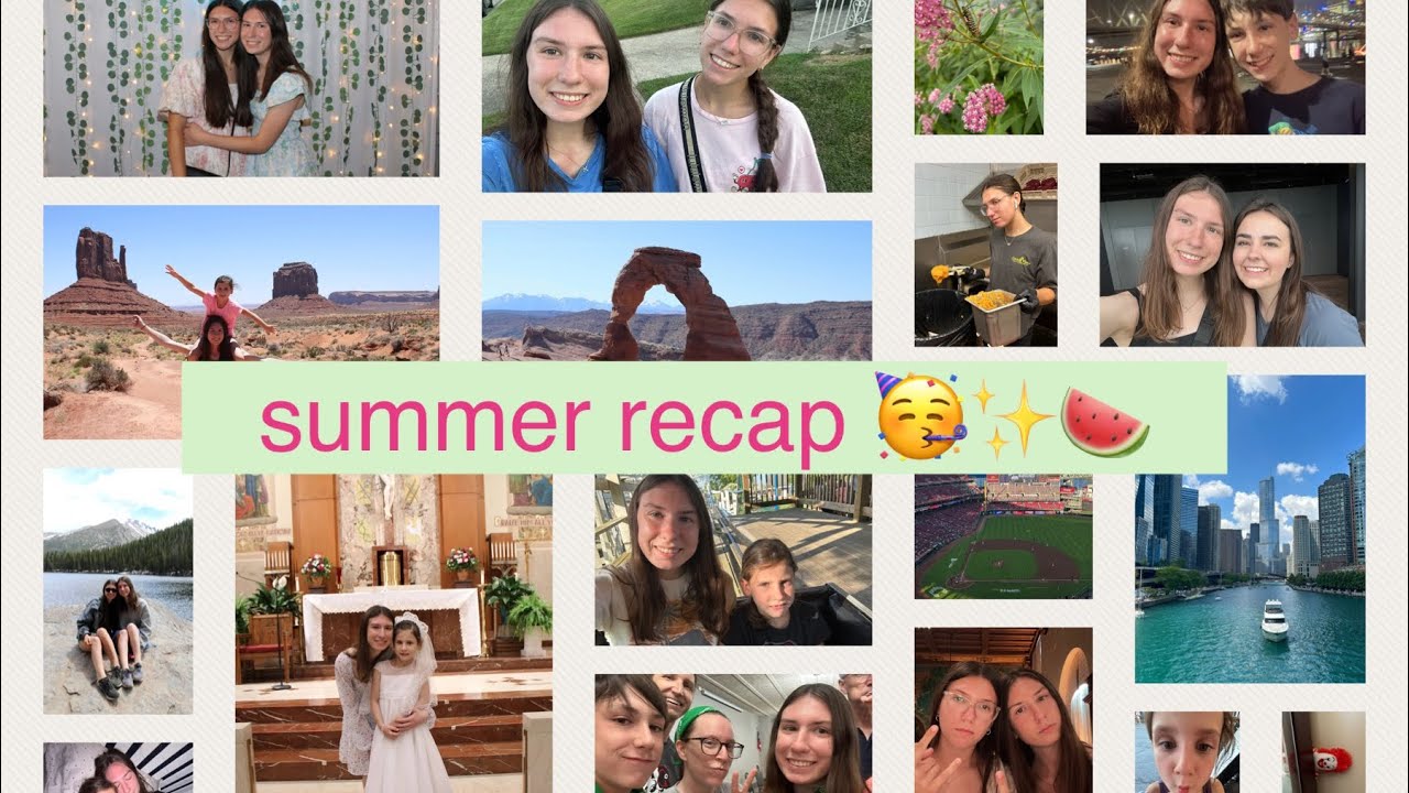 summer recap!! - YouTube