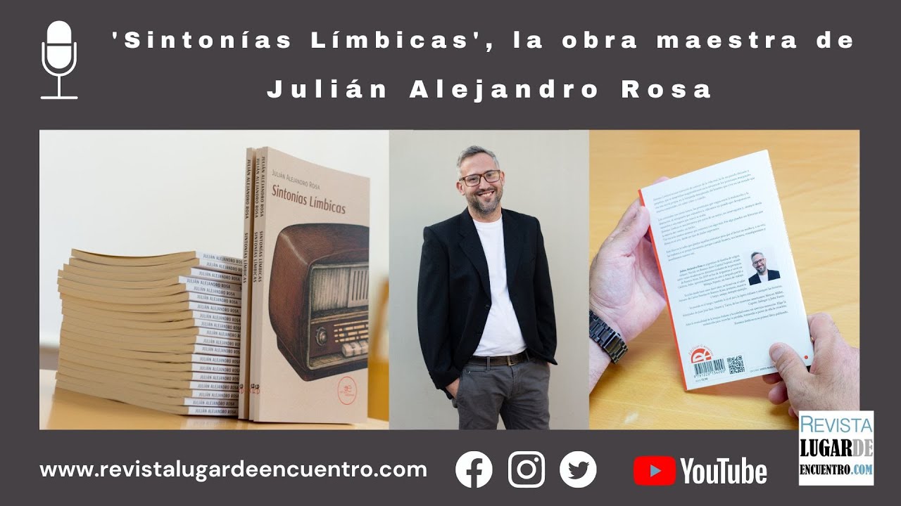 'Sintonías Límbicas', la obra maestra de Julián Alejandro Rosa - YouTube