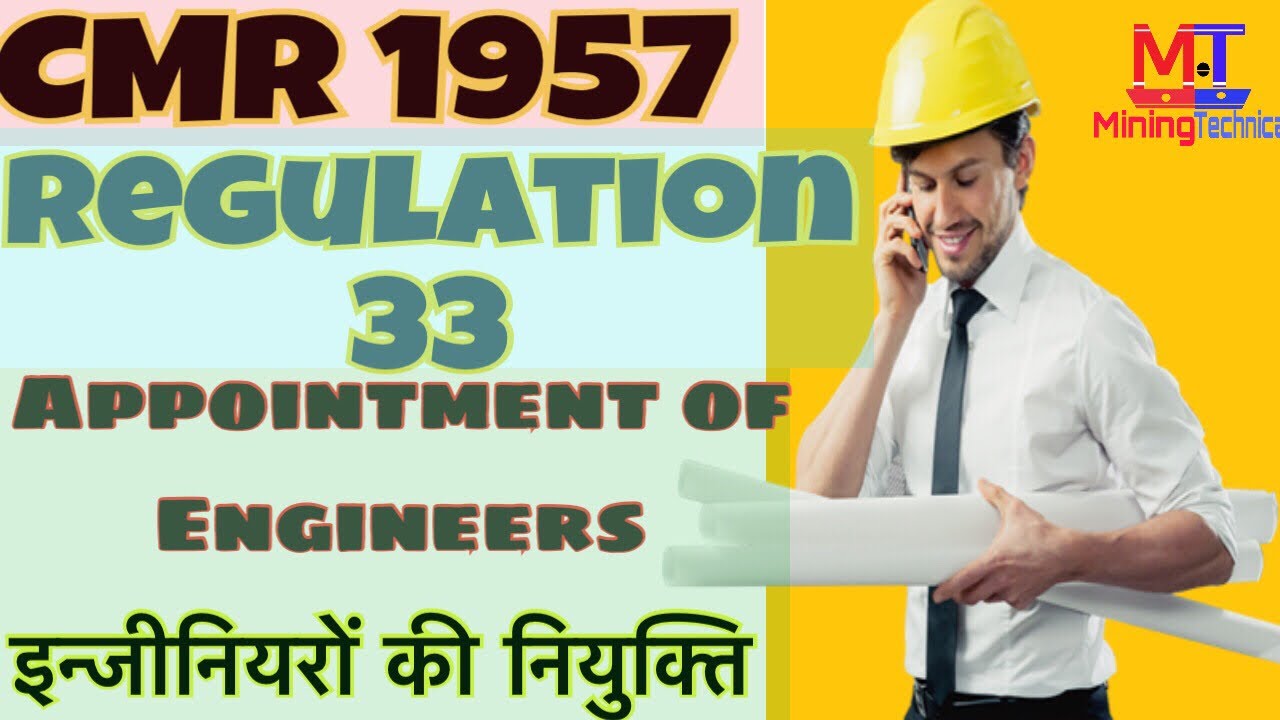 Regulation 33 || CMR 1957 || Engineers || Mining videos - YouTube