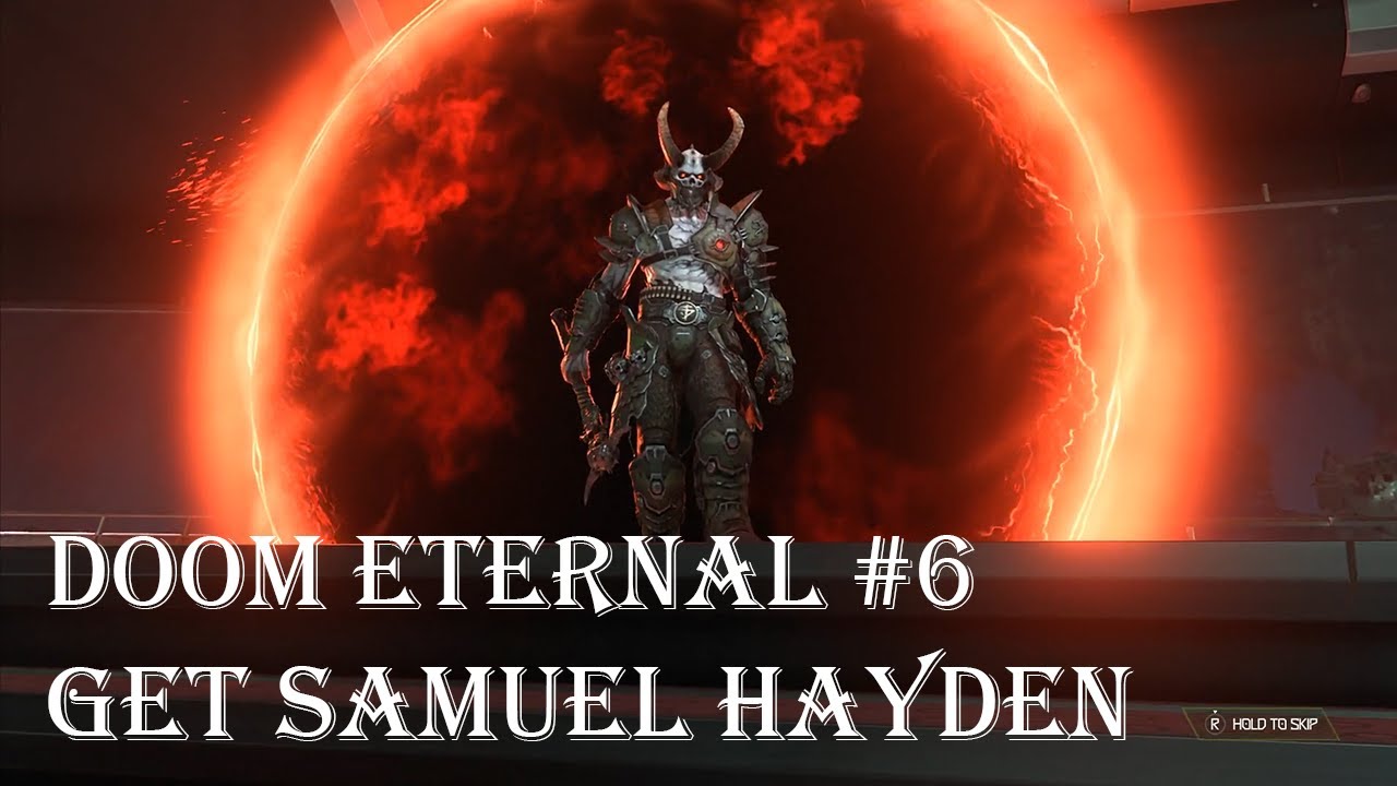 Doom Eternal #6 | Get Dr. Samuel Hayden - YouTube
