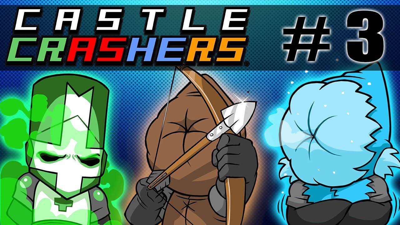 Castle Crashers Walkthrough #3 W/ Friends - Ian The Ultimate Virgin ...