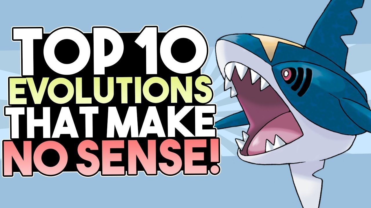 Top 10 Pokémon Evolutions That Make NO SENSE! Part 1 (Ft. The Aquatic ...