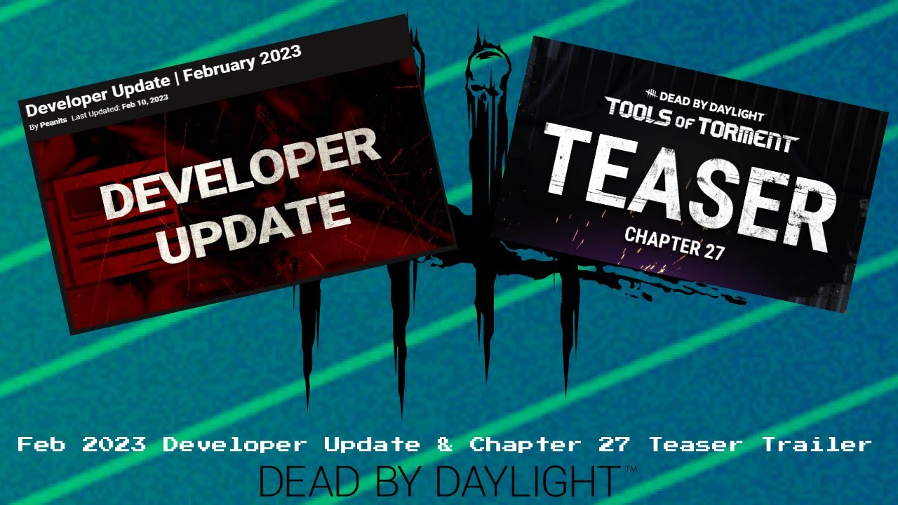DBD Feb Developer Update and Chapter 27 Teaser!! - YouTube