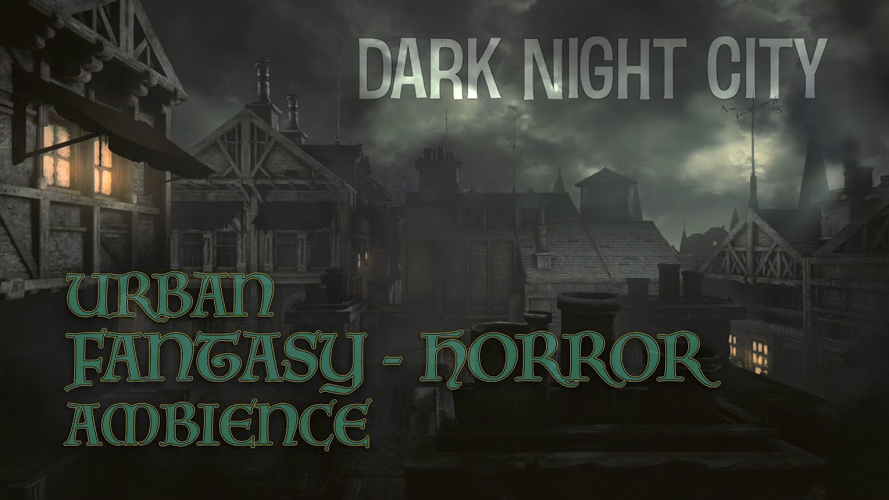 "Dark Night City" (DARK URBAN HORROR NIGHT AMBIENCE) - YouTube