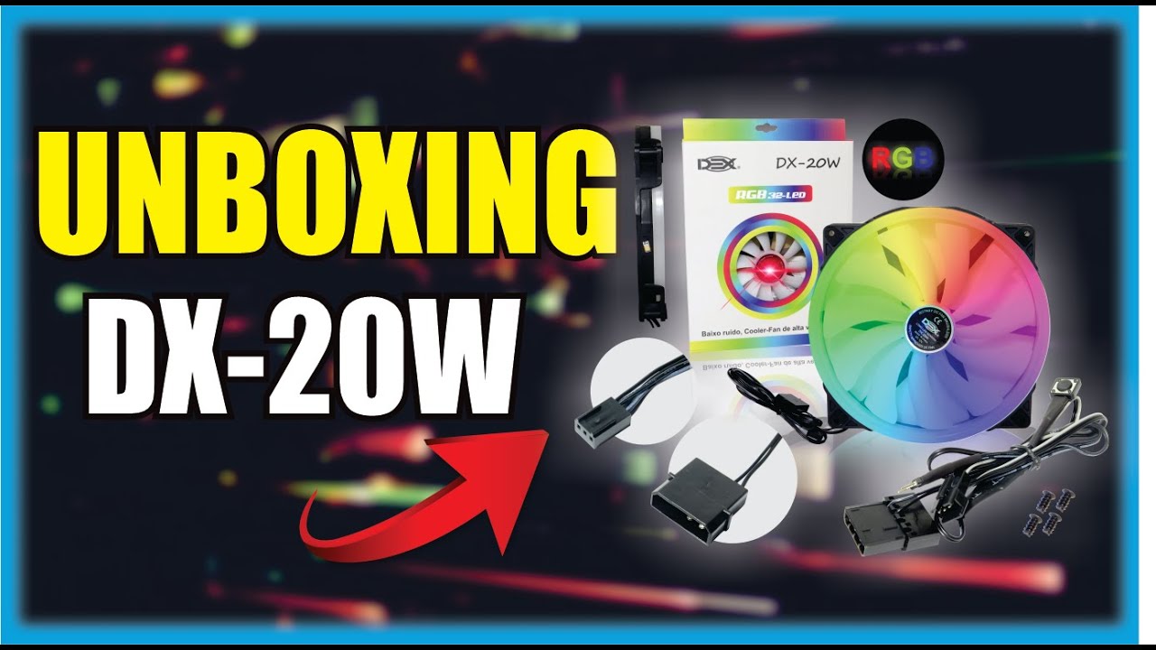 Unboxing Cooler Fan 20cm LED RGB Com Controle para Troca DX 20W - YouTube