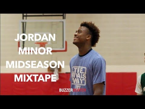 Jordan Minor Has Taken His Game to the Next Level - Mid-Season Mixtape ...