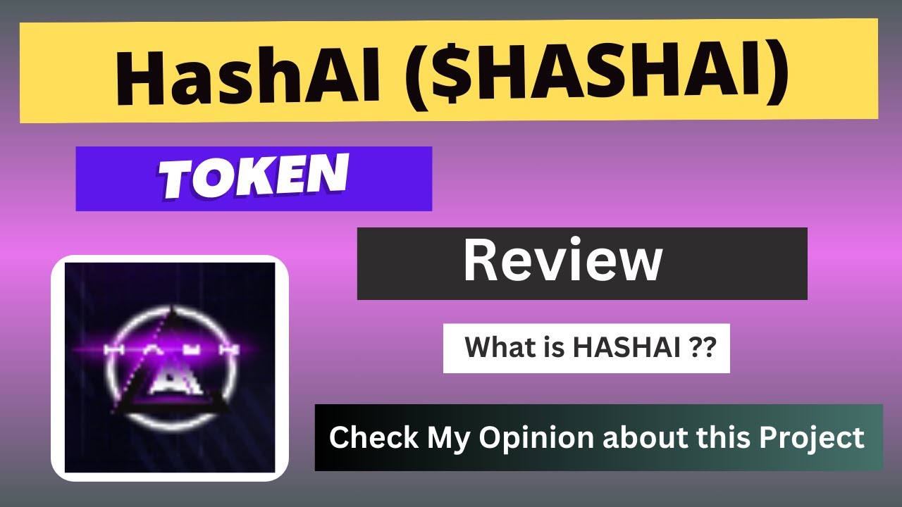 What is HashAI (HASHAI) Coin | Review About HASHAI Token - YouTube