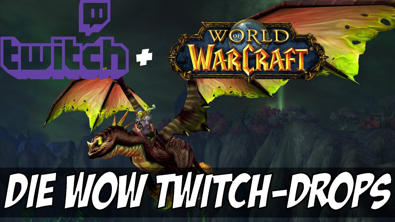 1 Mount, 2 Pets, 1 Spielzeug: Die Twitch-Drops für WoW! So nehmt ihr an ...