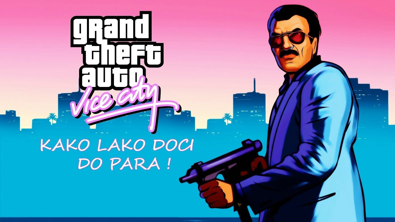 Kako Lako Doci Do Para U GTA Vice City - YouTube