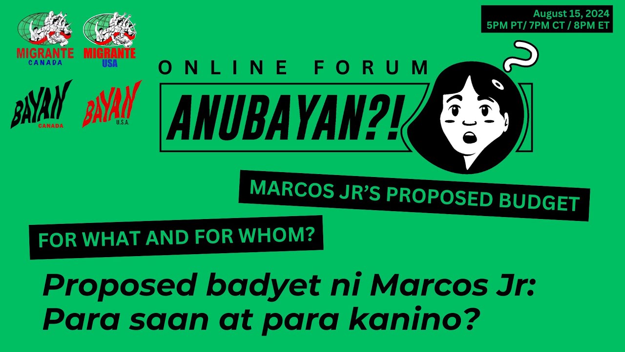 Anubayan?! Proposed badyet ni Marcos Jr: Para saan at para kanino ...