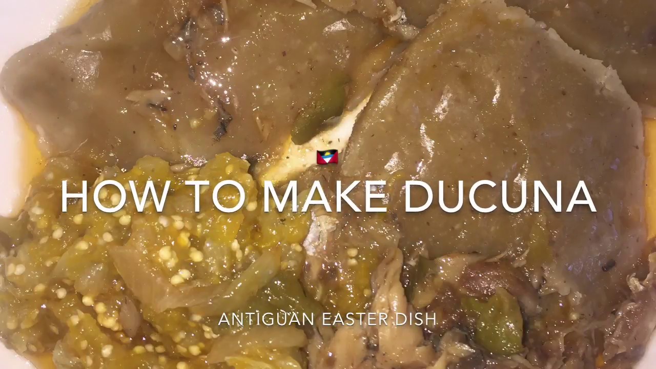 How to make DUCUNA || Antiguan dish || - YouTube