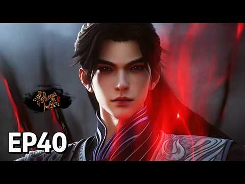 EP40 Tomb of Fallen Gods | MULTI SUB