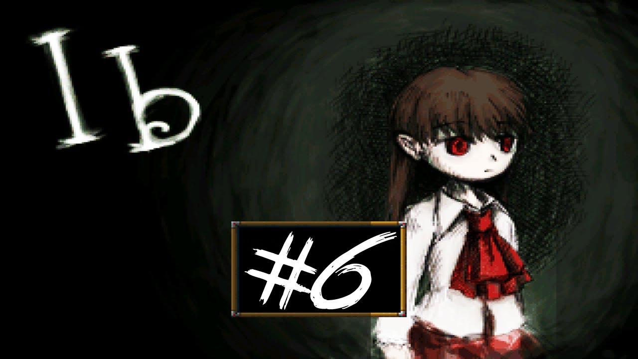 Ib - Part 6 | ENDING! | RPG Maker Horror Game | Gameplay/Commentary ...