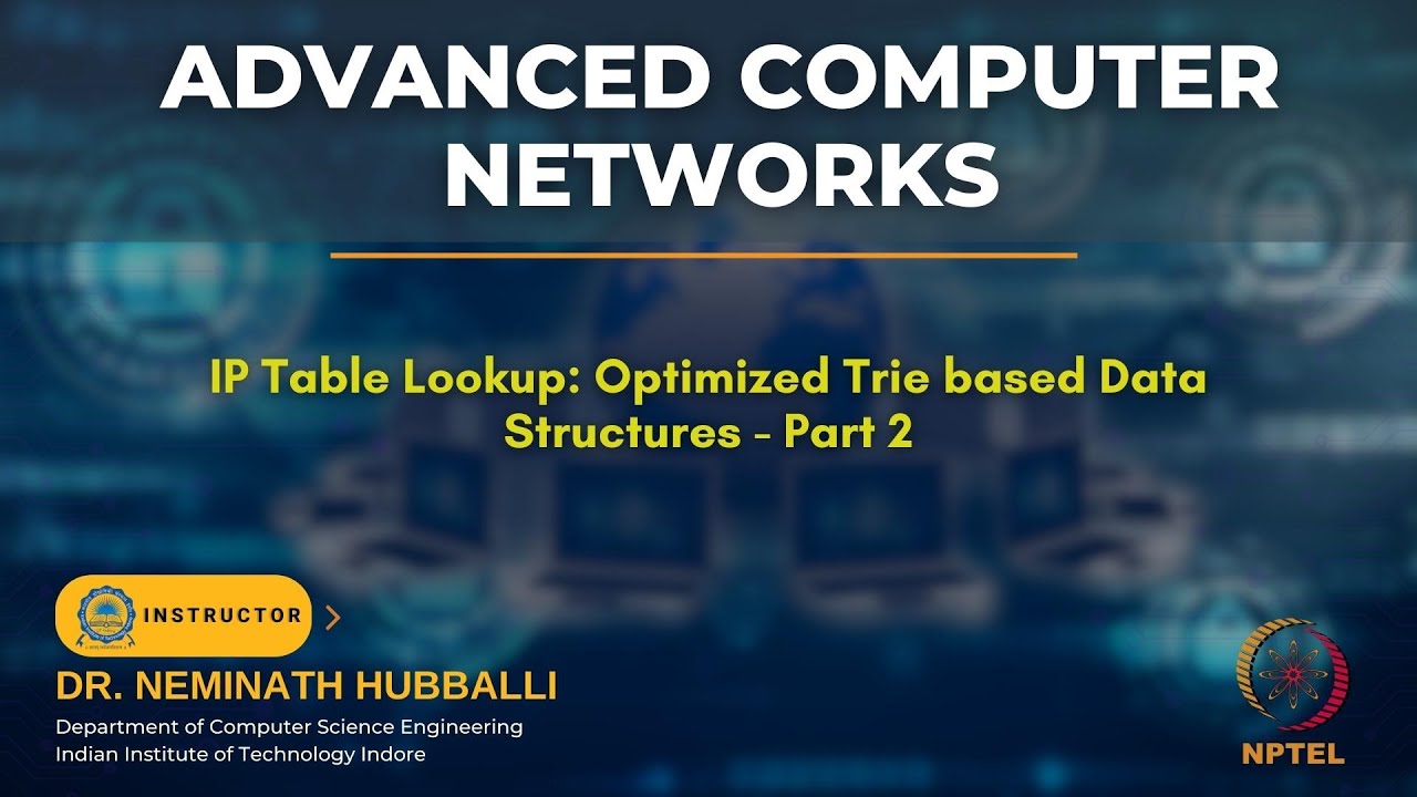 IP Table Lookup: Optimized Trie based Data Structures - Part 2 - YouTube