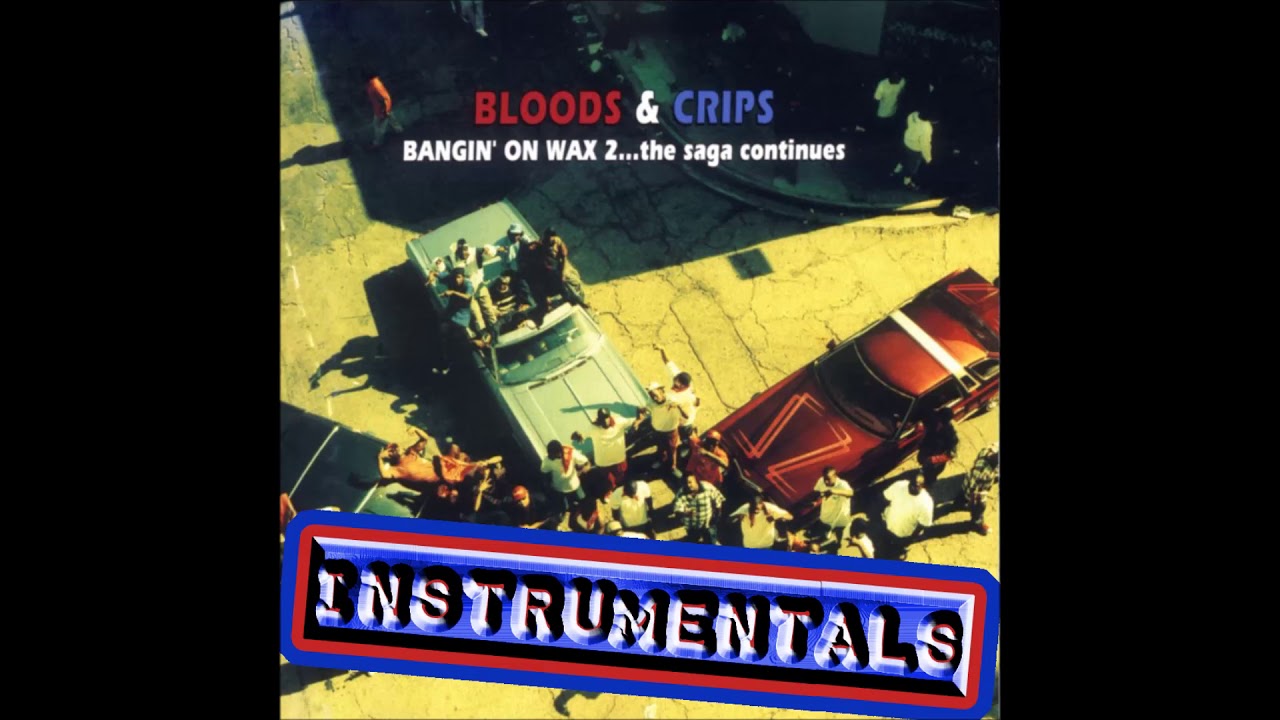 Bloods & Crips - Crip 4 Life (Instrumental) - YouTube