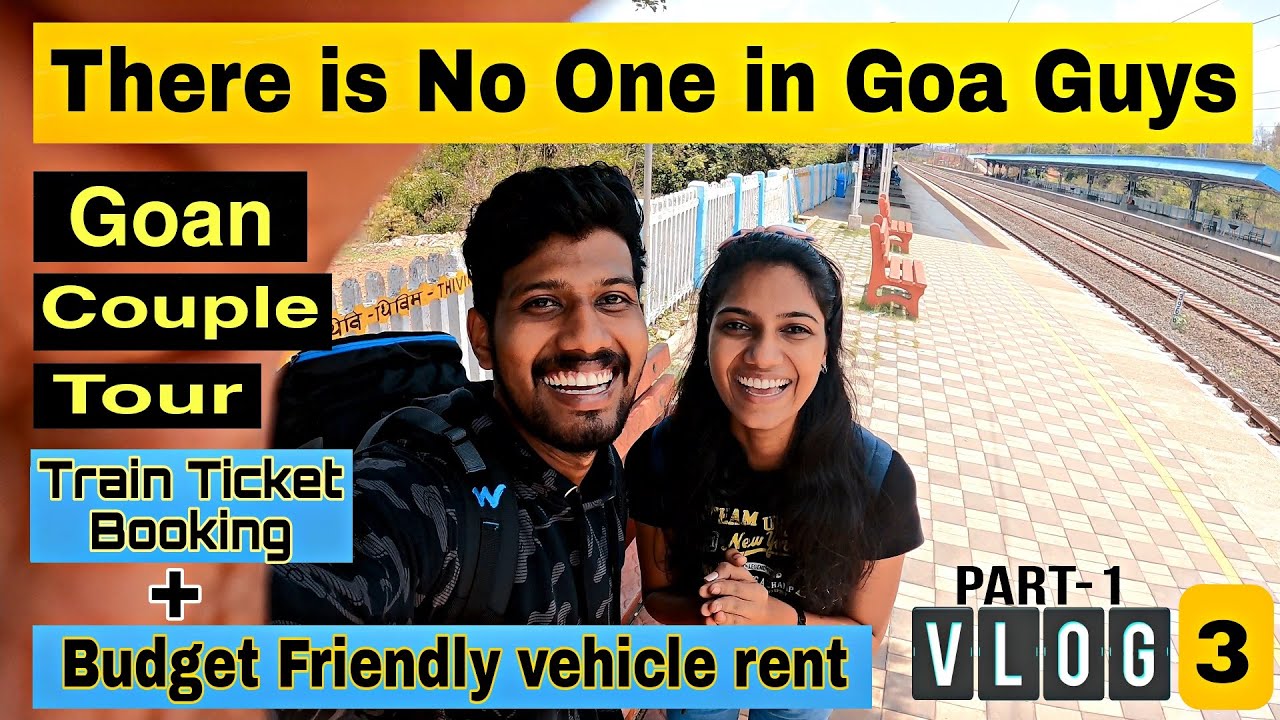 പെട്ടു guys ഇവിടെ ആരും ഇല്ല | Goa Couple Trip | Goa trip planning ...