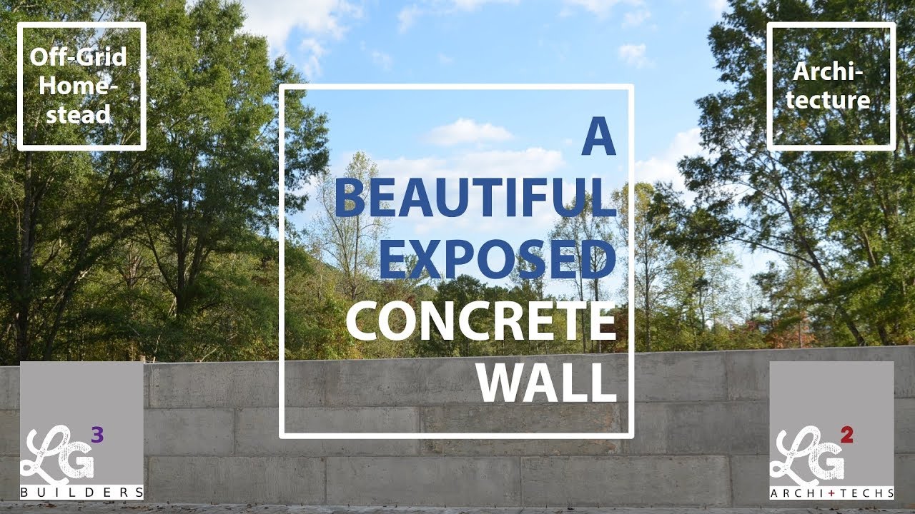 A Beautiful Exposed Concrete Wall - YouTube
