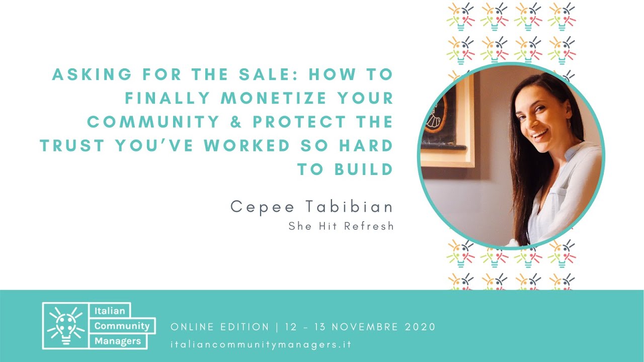 Asking for the Sale: How to Finally Monetize Your Community (Cepee ...