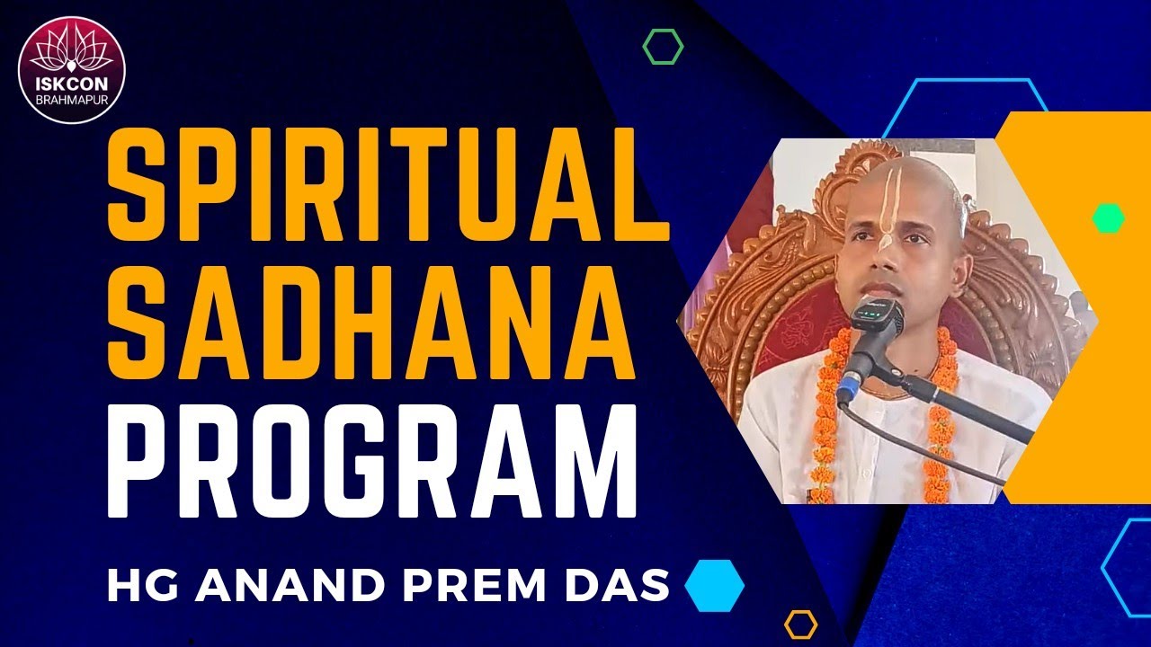 HG Anand Prem Prabhu || Spiritual Sadhana Program || 🟢LIVE || ISKCON Brahmapur - YouTube