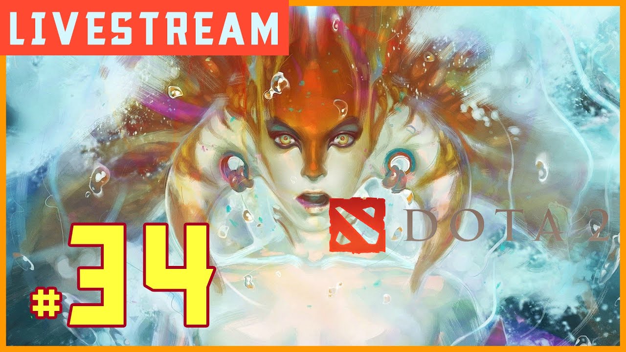 [LIVE] Dota 2 #34 | มา - YouTube