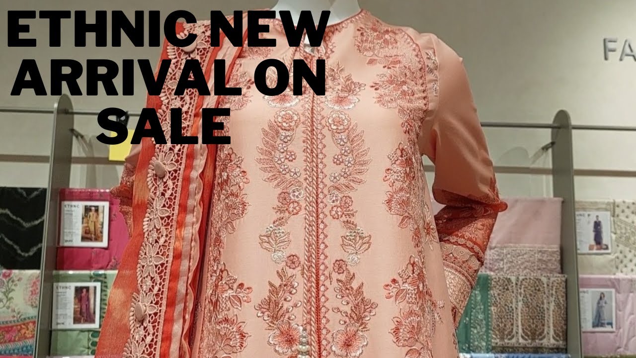 Ethnic new arrival on sale today/Ethnic new summer collection/Ethnic ...