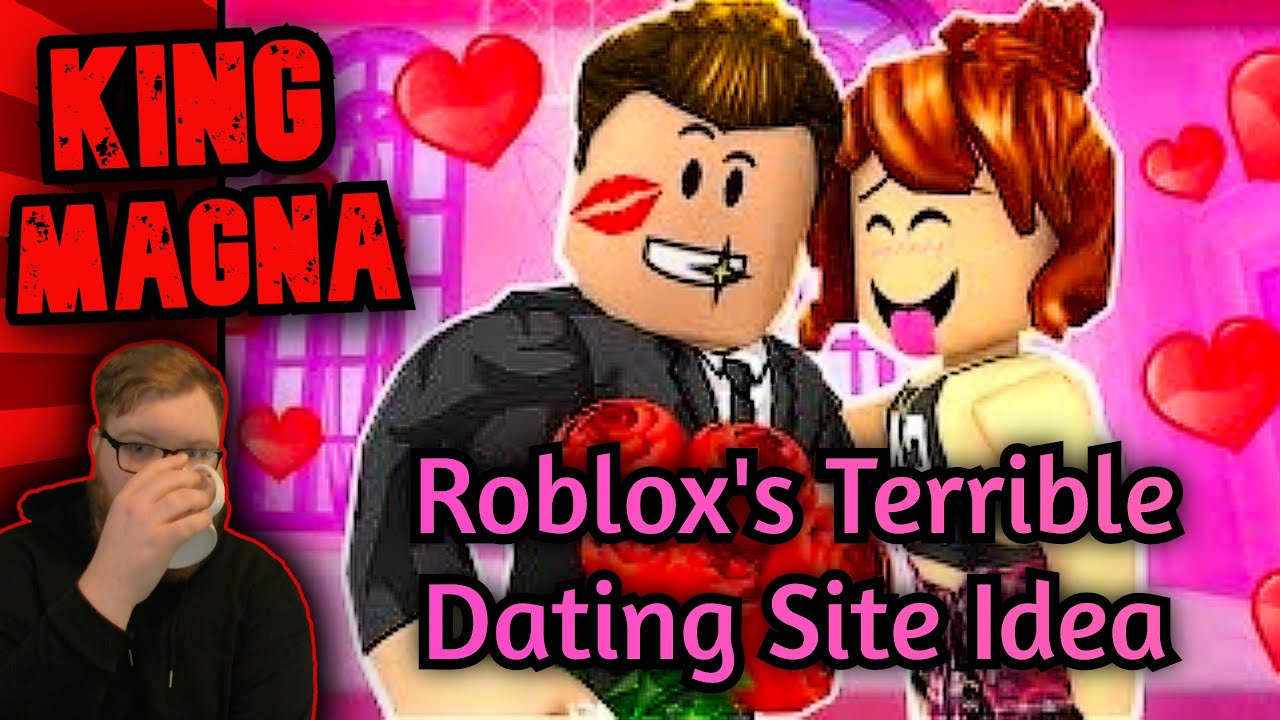 Roblox Dating Has To Be One Of The Worst Ideas I Have Ever Seen - YouTube