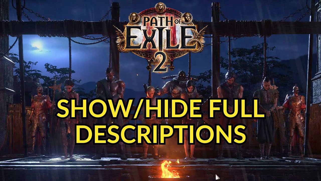 How to Show or Hide Full Descriptions in Path of Exile 2 - YouTube