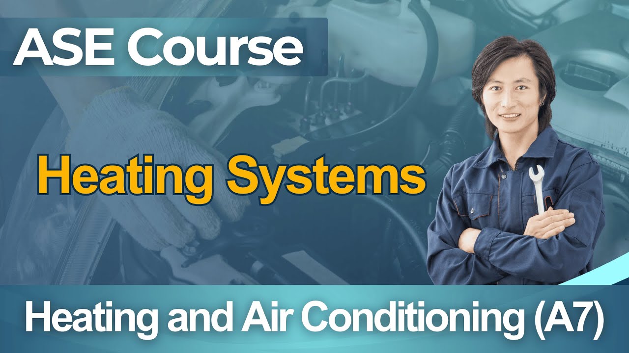ASE A7 Practice Test Training Tips 2026 Heating System Heater Core ...