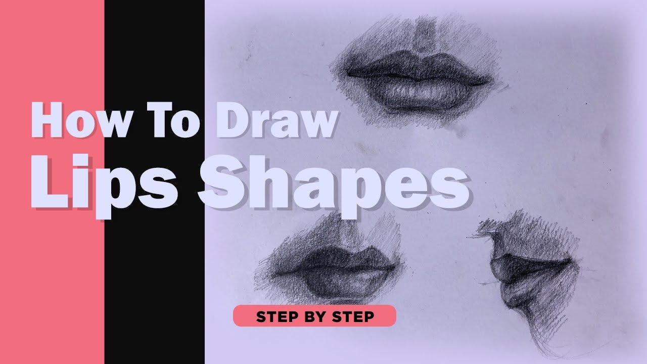 How to draw lips following different angles - YouTube