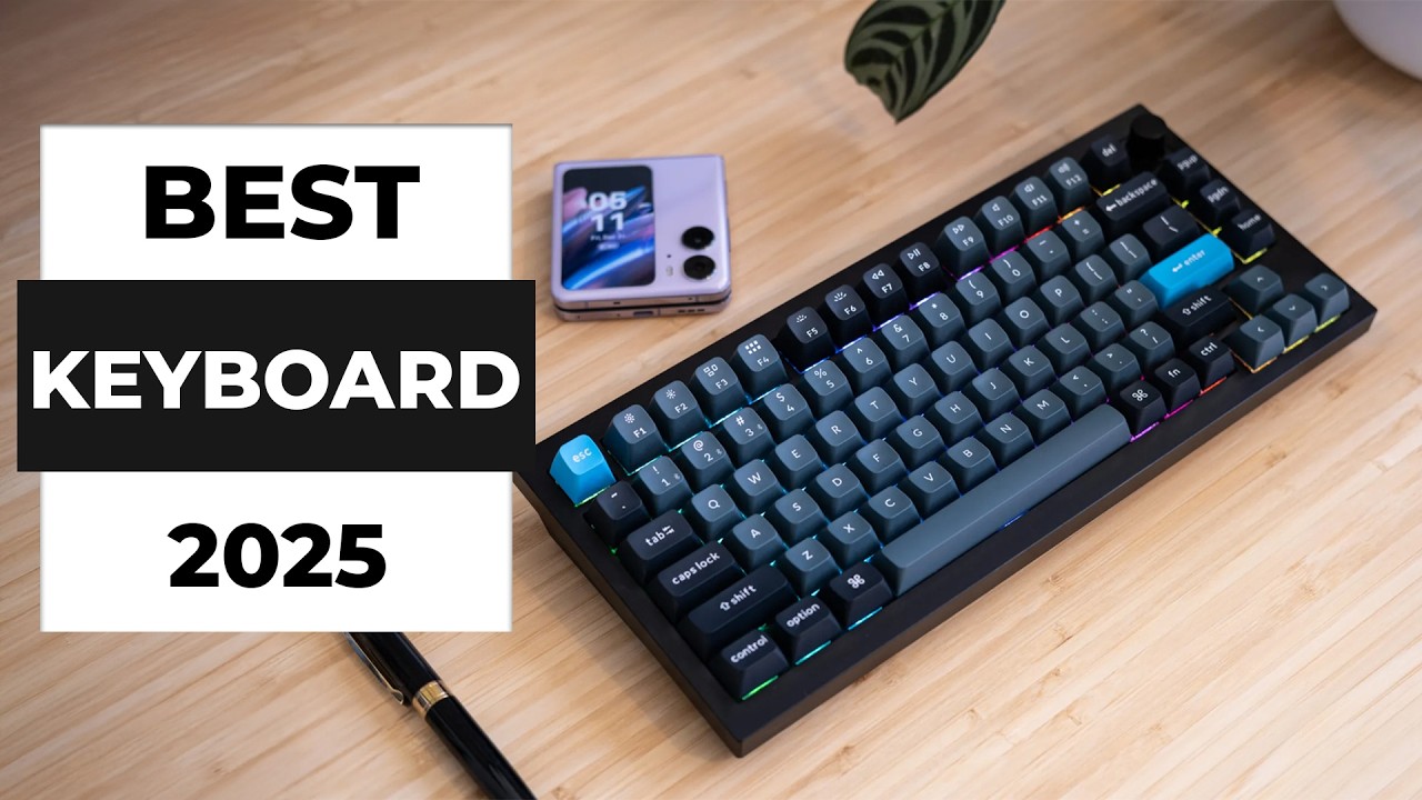 TOP 5 Best Keyboards 2025 - YouTube