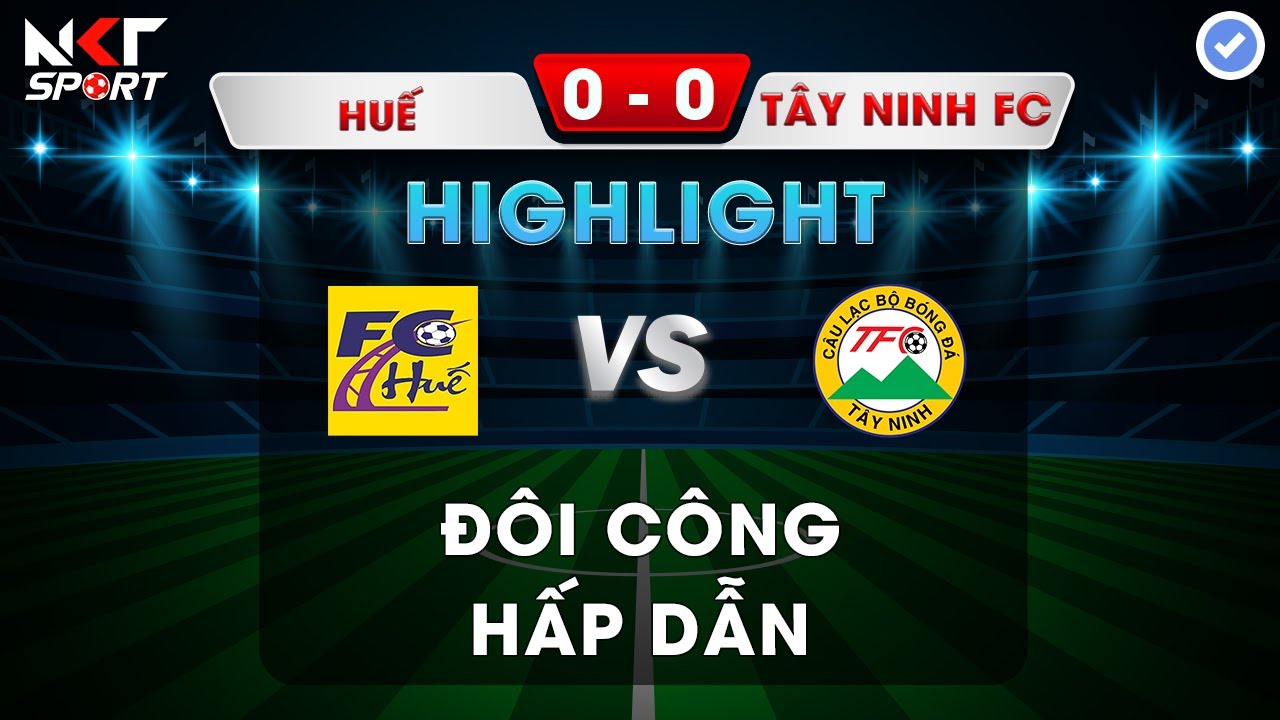 Highlight bóng đá Việt Nam | Bóng đá Huế vs Tây Ninh | Đôi công căng ...