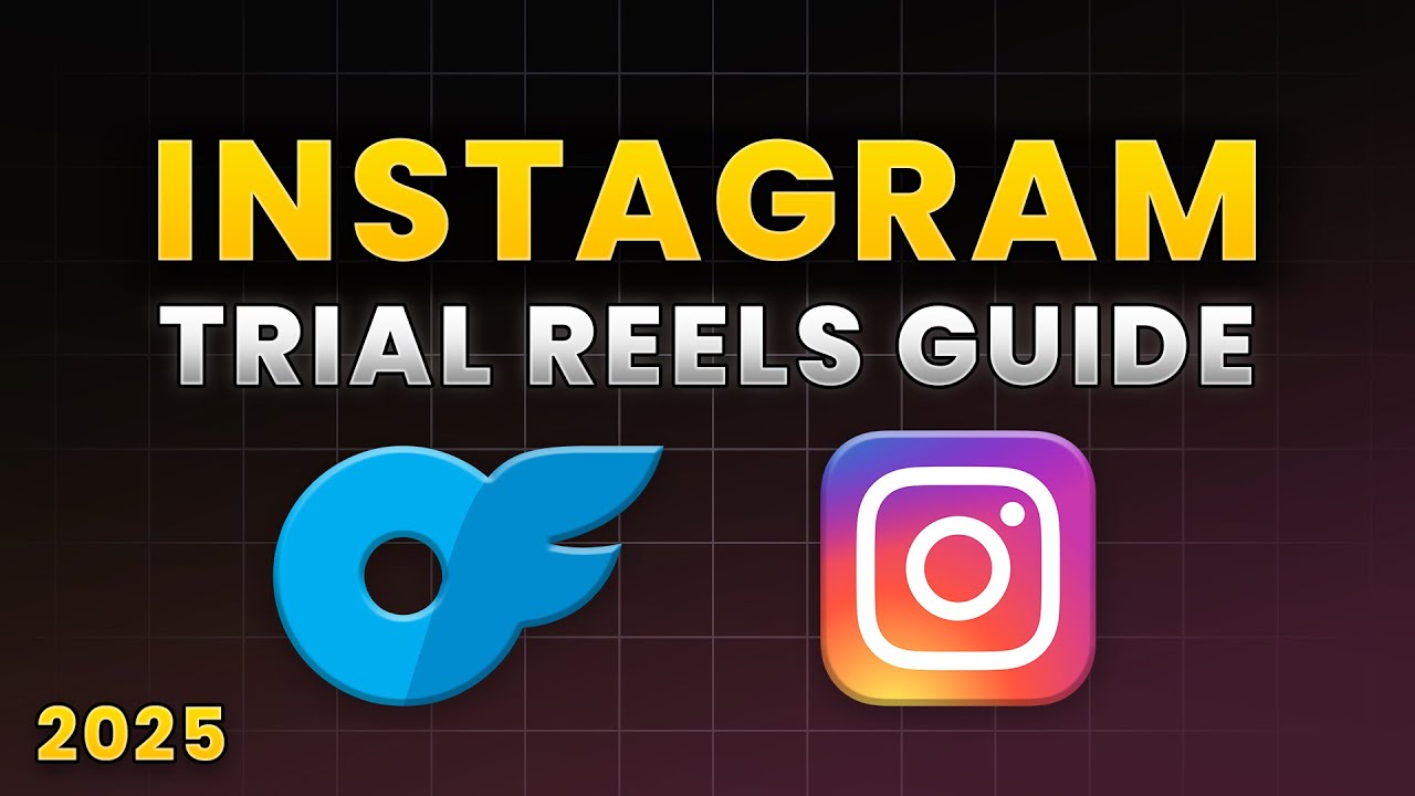 Full Instagram Trial Reels Guide for OnlyFans - OFM (2025) - YouTube
