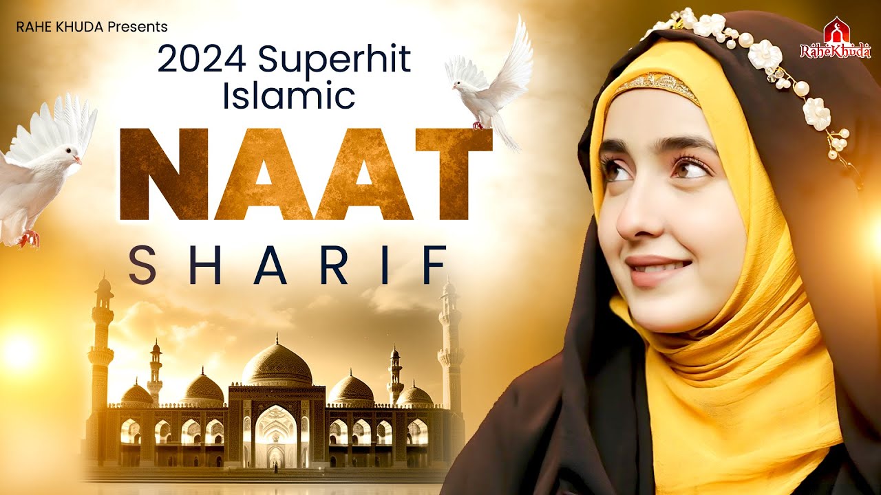Top Naat Sharif | 2024 Top Islamic Naat Sharif | Nonstop Naat Sharif ...
