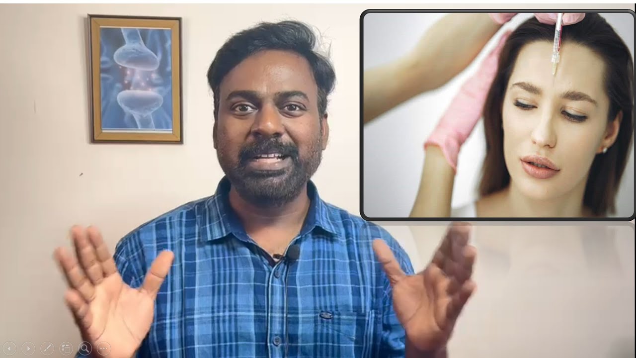 synaptic transmission in tamil(தமிழ்), BOTOX INJECTION,wrinkle-free ...