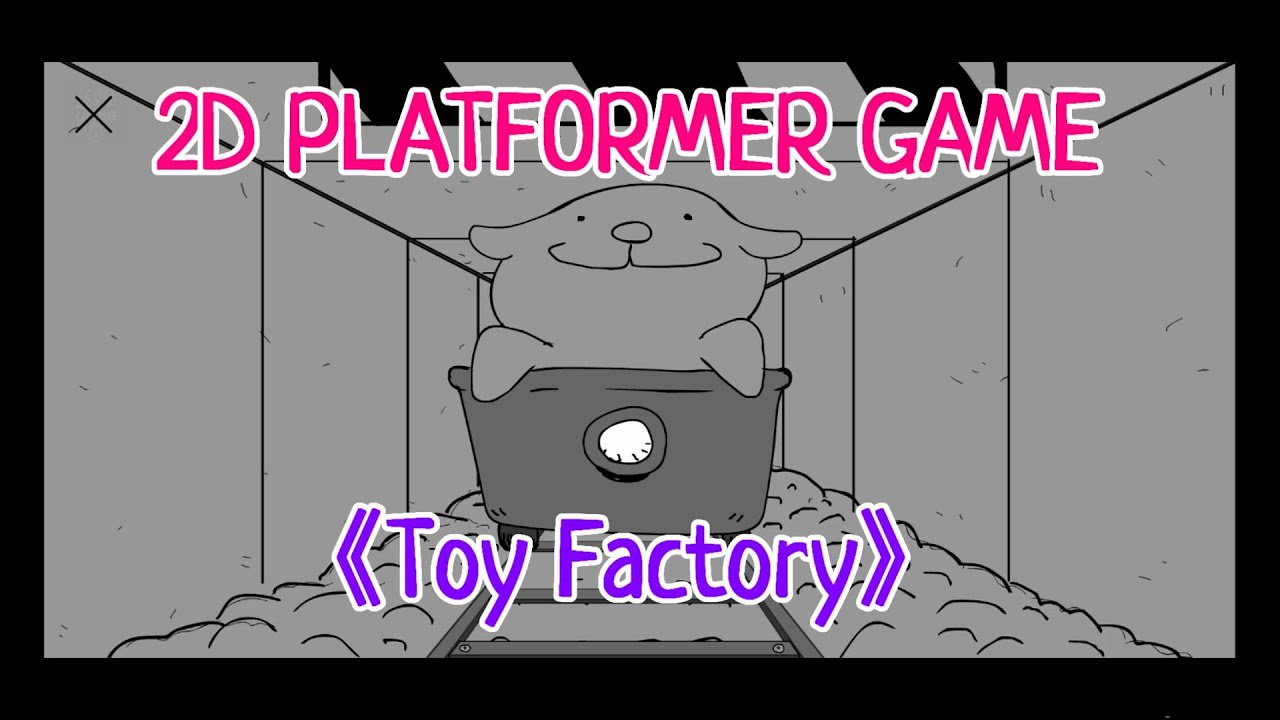 【2D PLATFORMER GAME《Toy Factory》】不良品になったぬいぐるみが外の世界を目指すゲーム【BAYO】 - YouTube