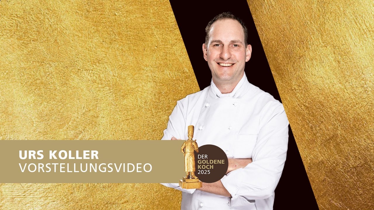 Goldener Koch 2025 – Urs Koller - YouTube