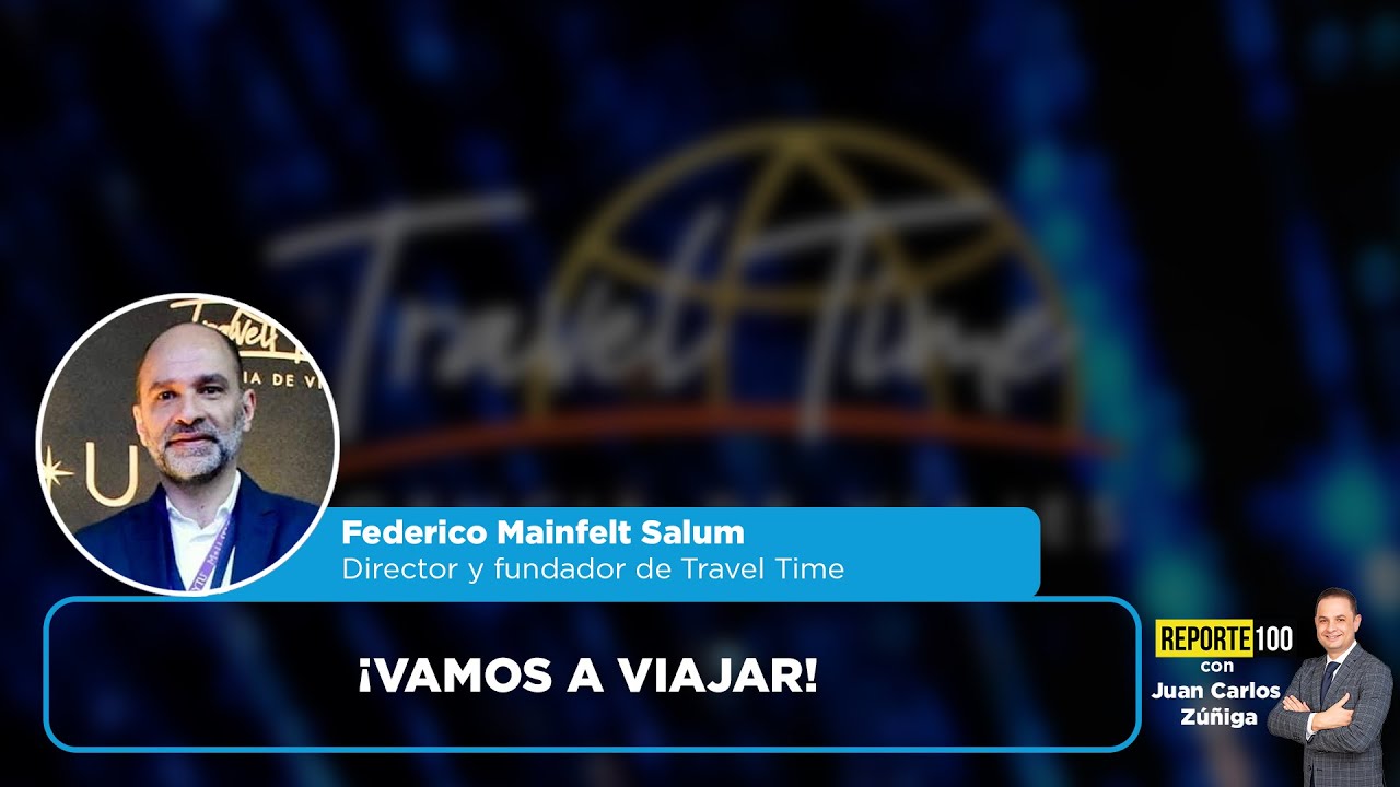¡Vamos a viajar! | REPORTE 100 - YouTube
