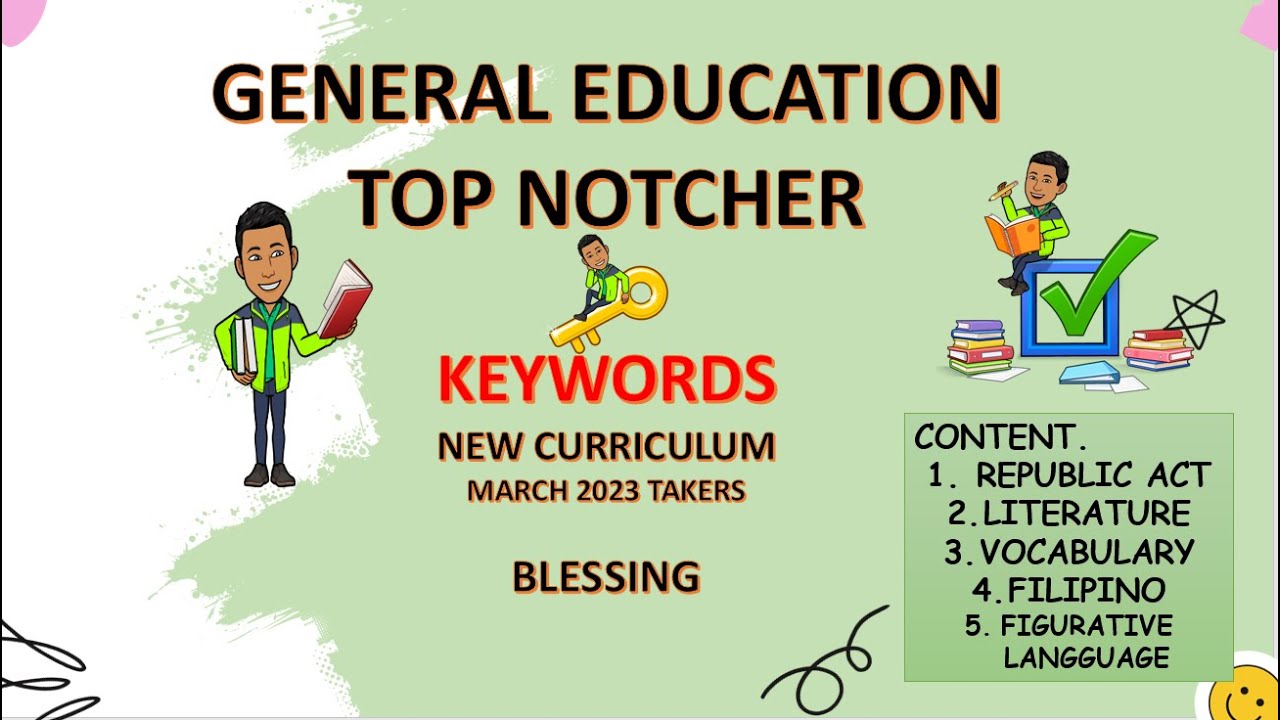 GENERAL EDUCATION TOP NOTCHER'S NOTES KEYWORDS let reviewer 2023 self ...