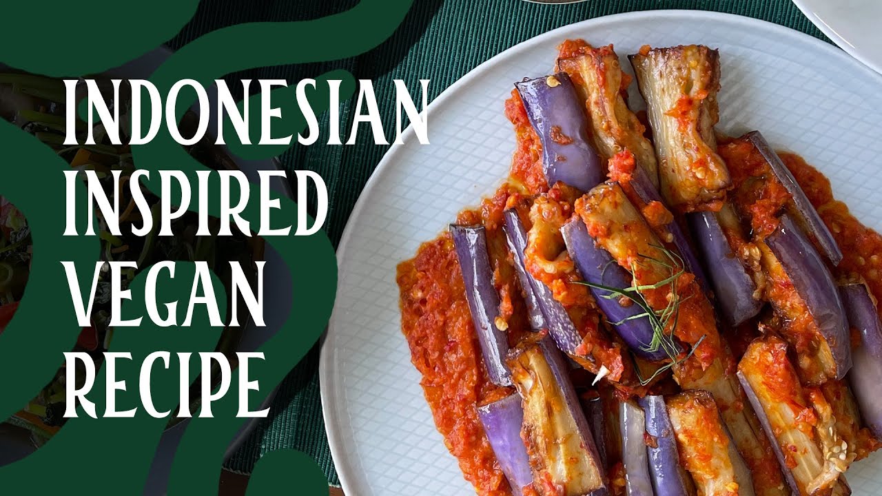 Eggplant Sambal Balado recipe | Easy, Vegetarian, Southeast Asian - YouTube