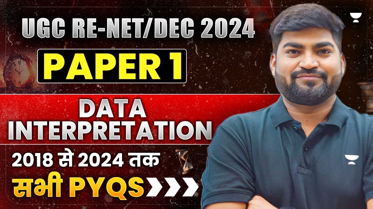 UGC Re-Net/Dec 2024 Paper 1 DI | UGC NET Paper 1 Data Interpretation DI ...