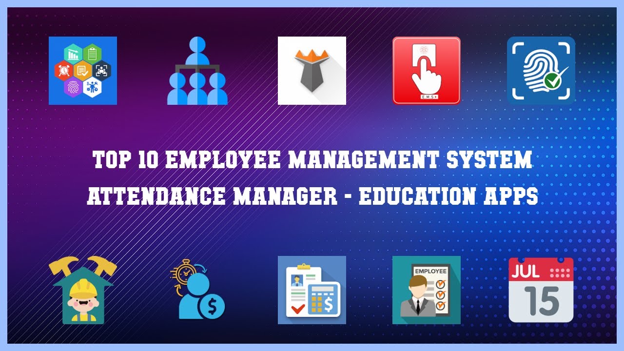 Top 10 Employee Management System Attendance Manager Android Apps - YouTube