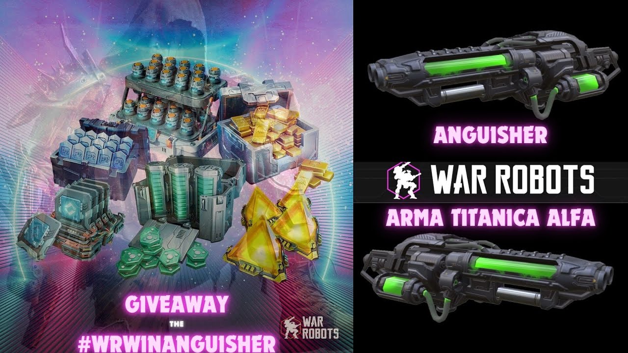 Anguisher GIVEAWAY Tenoch War Robots 3.0 #WRwinAnguisher #warrobots # ...